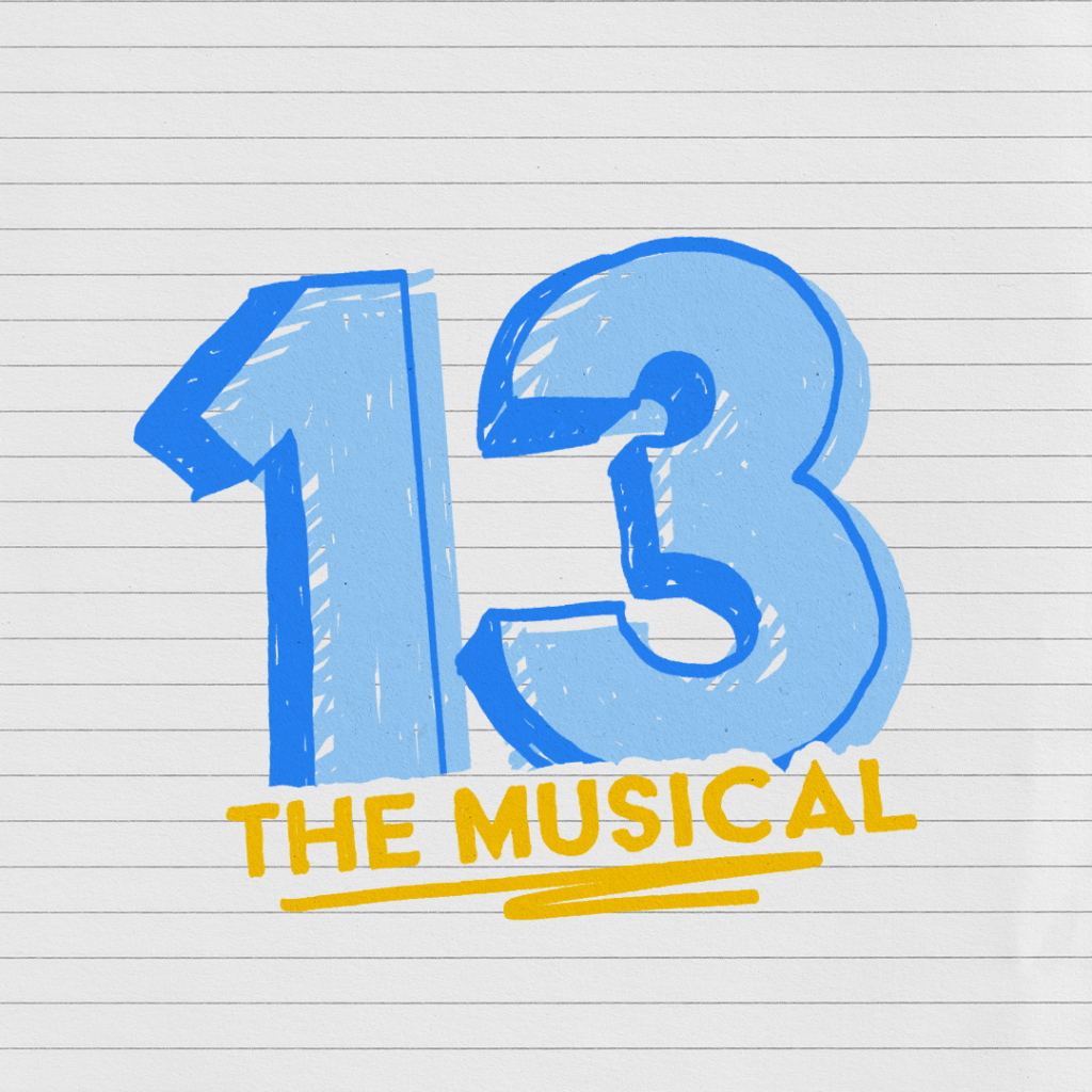 13 The Musical – San Antonio Broadway Theatre
